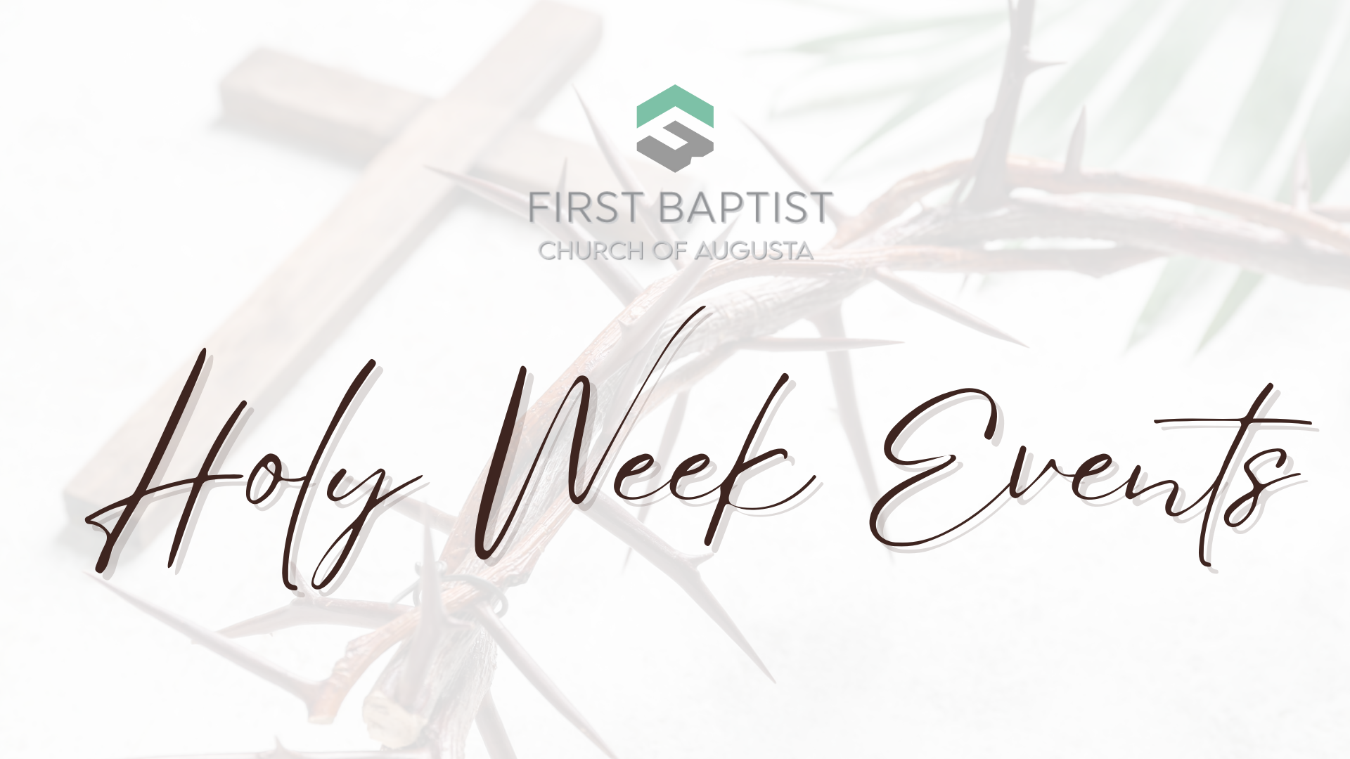 News and Events – First Baptist Church Augusta