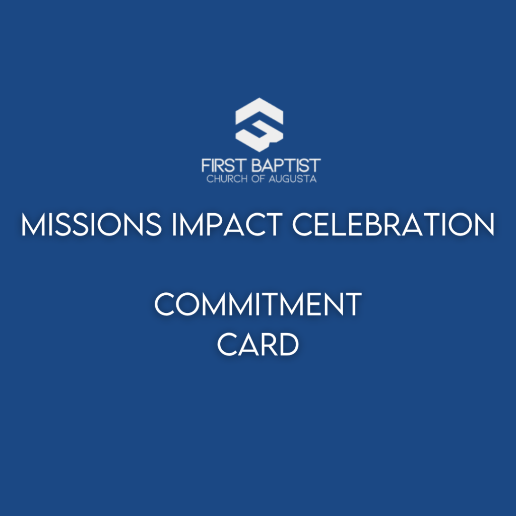 Mission Impact Celebration 2025 – First Baptist Church Augusta