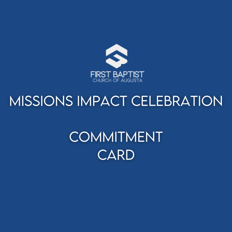 Mission Impact Celebration 2025 – First Baptist Church Augusta