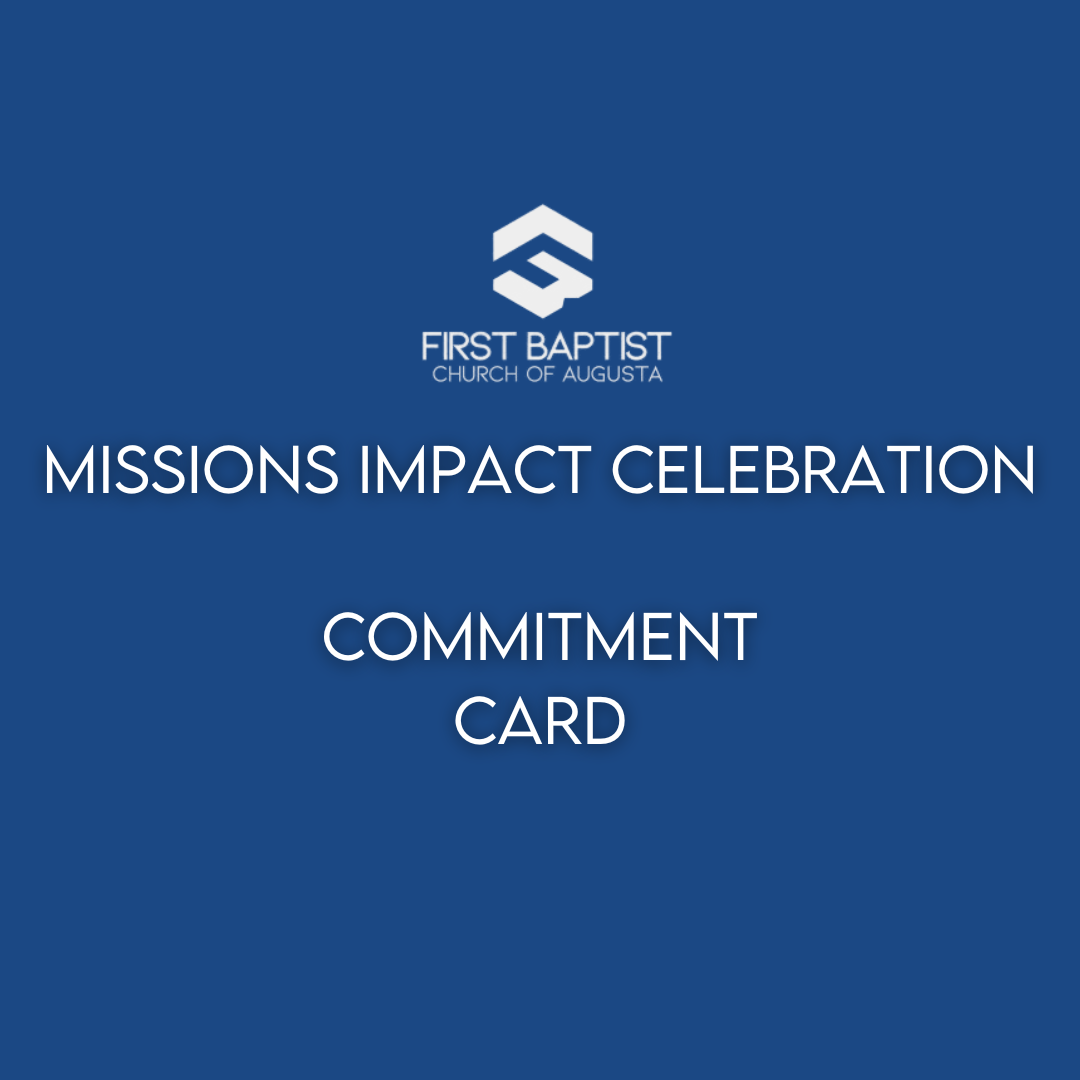 Mission Impact Celebration 2025 – First Baptist Church Augusta