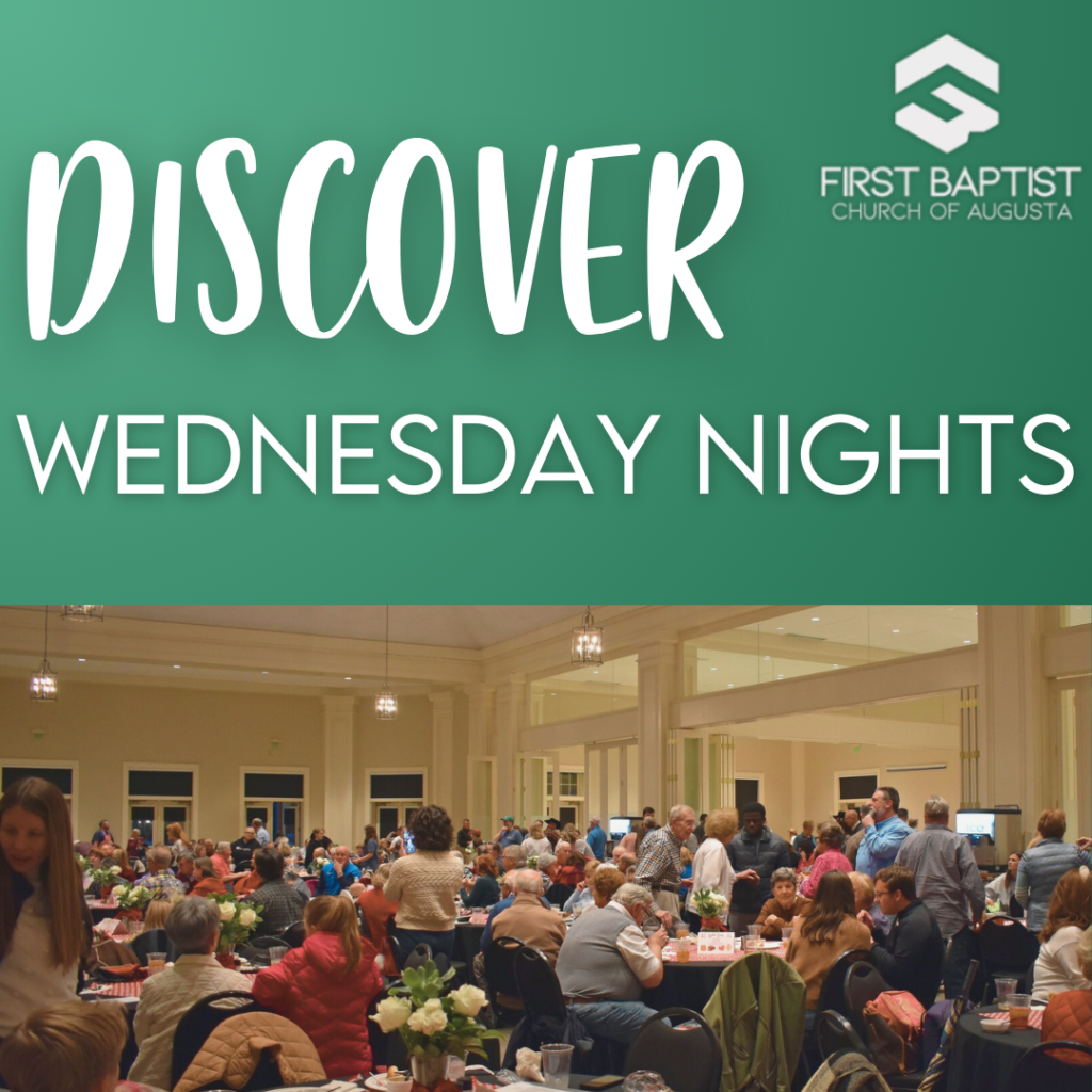 Wednesday Nights – First Baptist Church Augusta